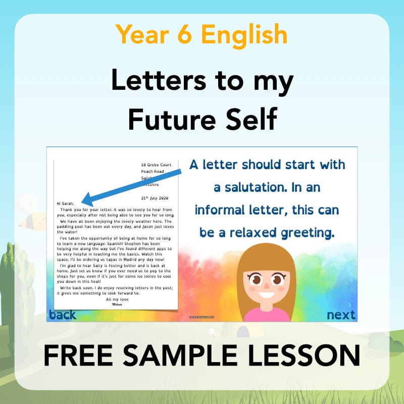Letters to my Future Self | Year 6 FREE English Pack – PlanBee