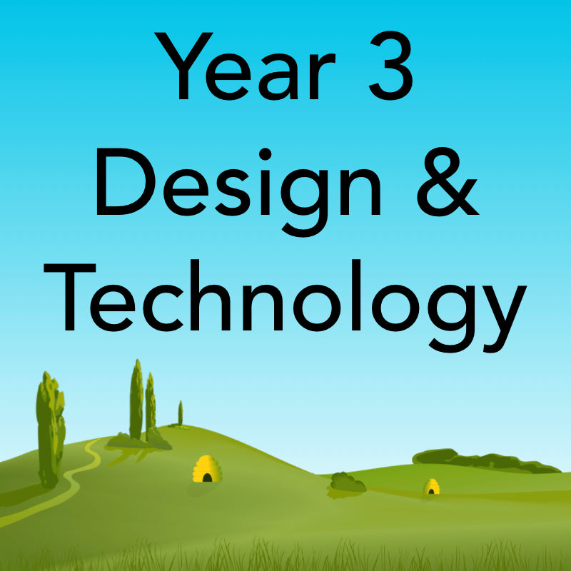 Design and Technology Year 3 lesson packs by PlanBee