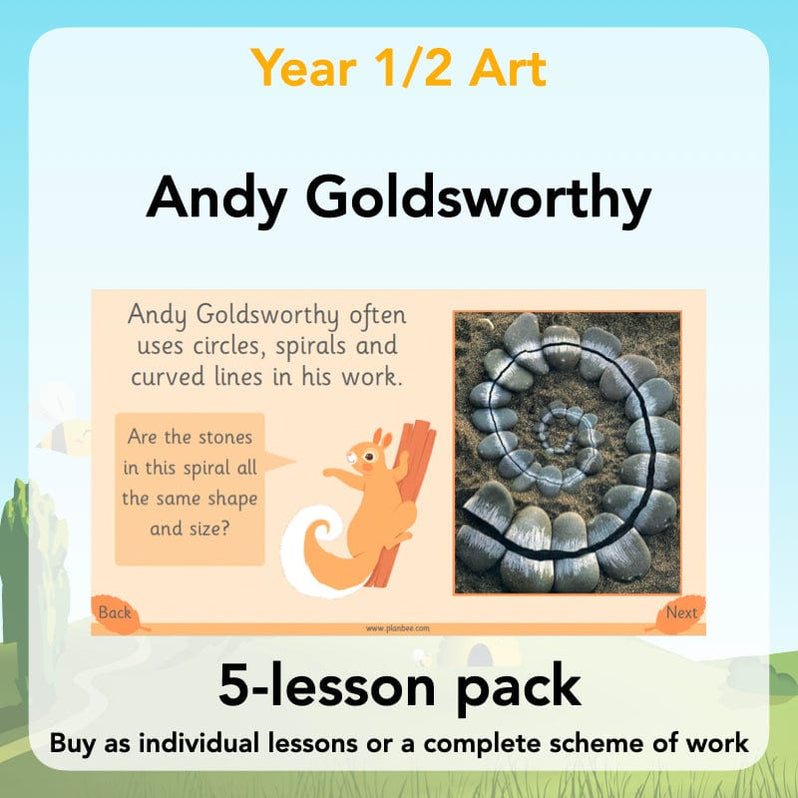 Andy Goldsworthy KS1 Art Lesson Plans created by PlanBee