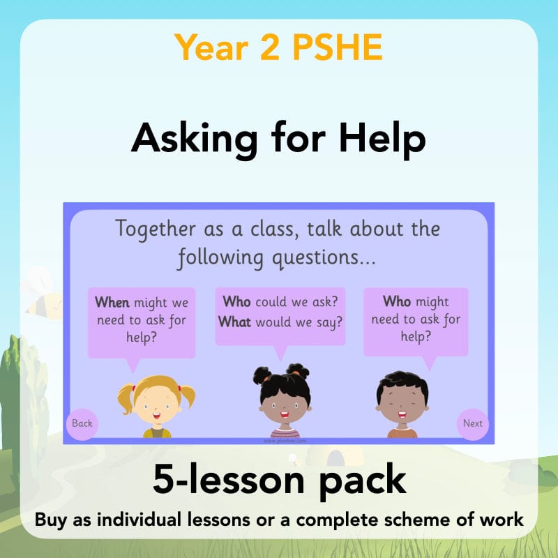 Asking for Help Year 2 PSHE lessons by PlanBee