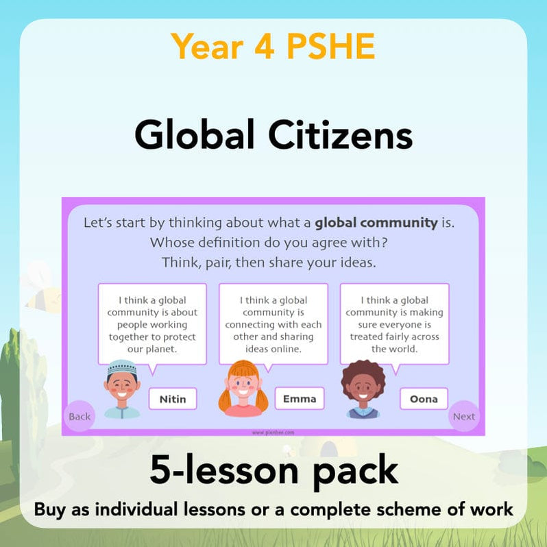 Global Citizens | Year 4 PSHE Lessons — PlanBee