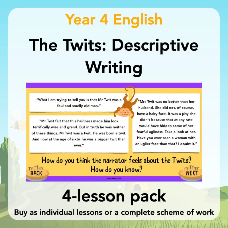 The Twits: Descriptive Writing KS2 | Year 4 English Pack – PlanBee