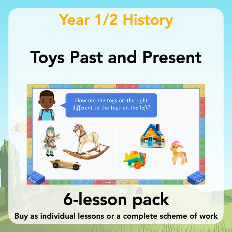 Toys Past and Present | KS1 History Lesson Pack by PlanBee