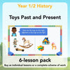 Toys Past and Present | KS1 History Lesson Pack by PlanBee