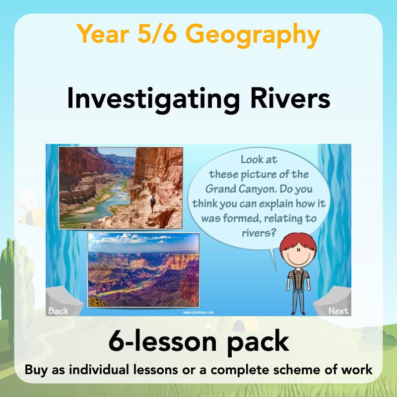 Investigating Rivers KS2 Geography lessons by PlanBee