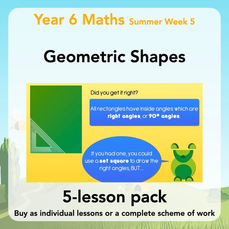 Geometry Year 6 Shapes Maths Lessons by PlanBee