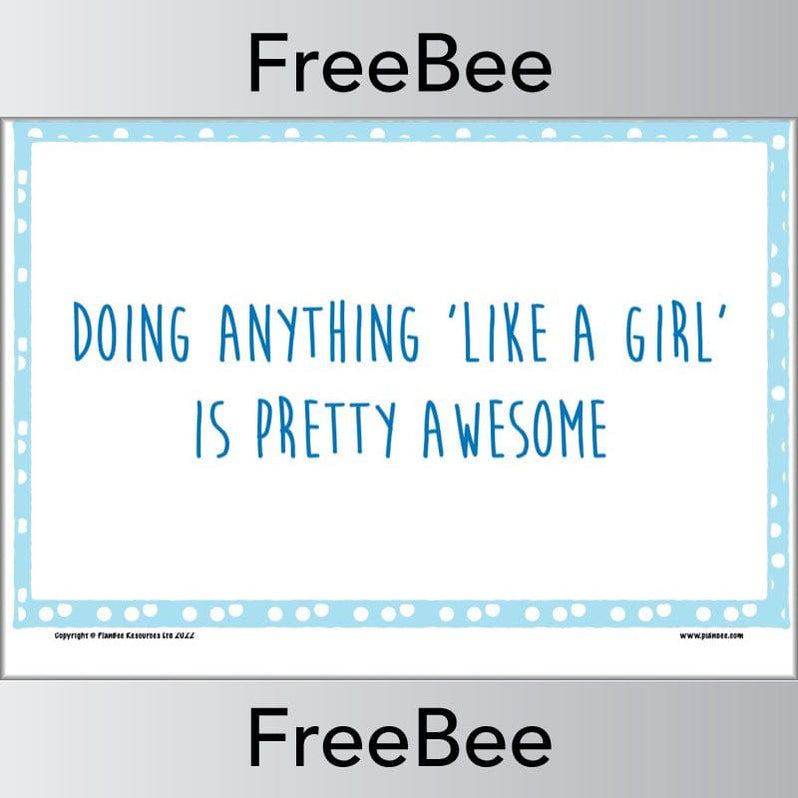 FREE Positive Posters for Girls by PlanBee